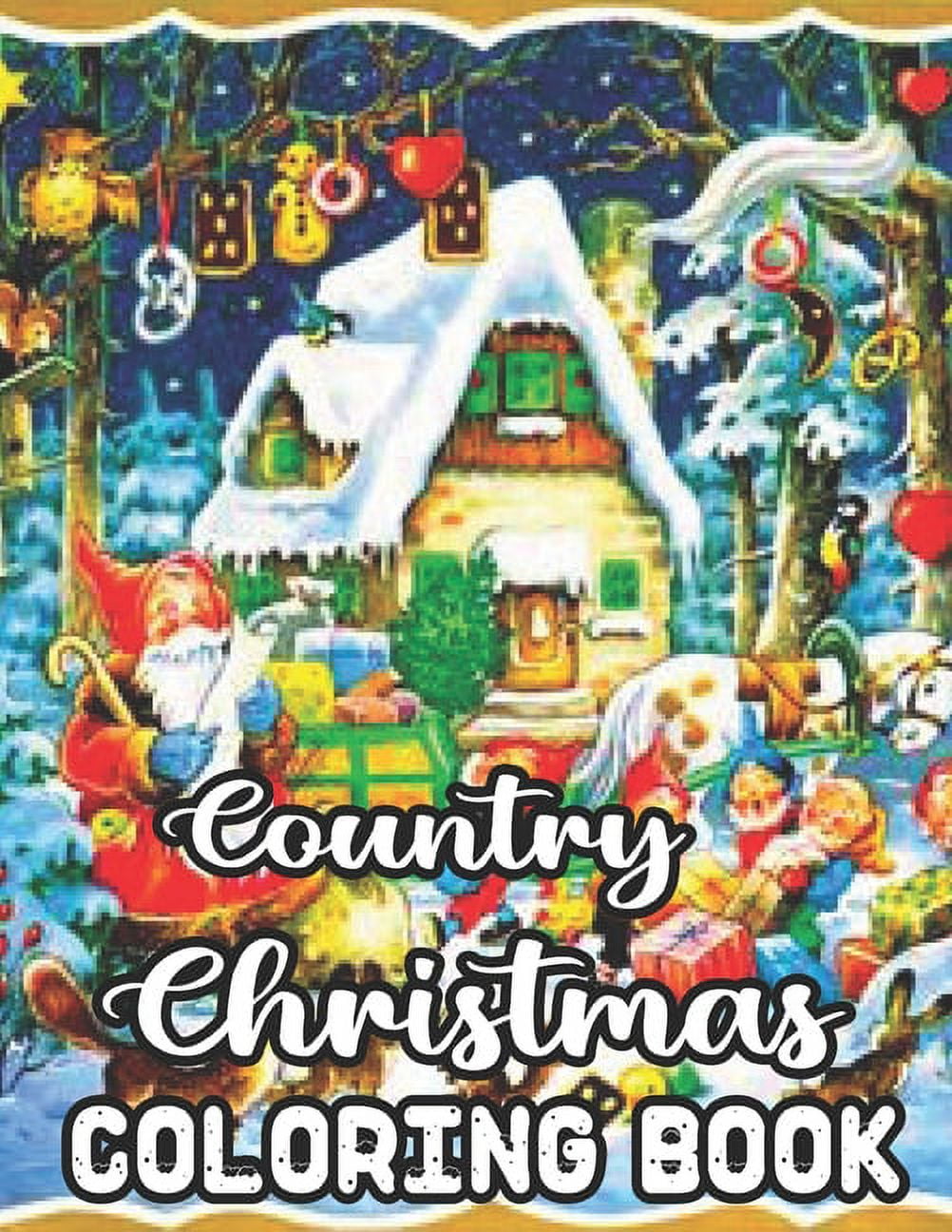 Country Christmas Coloring Book: An Adult Coloring Book Featuring ...