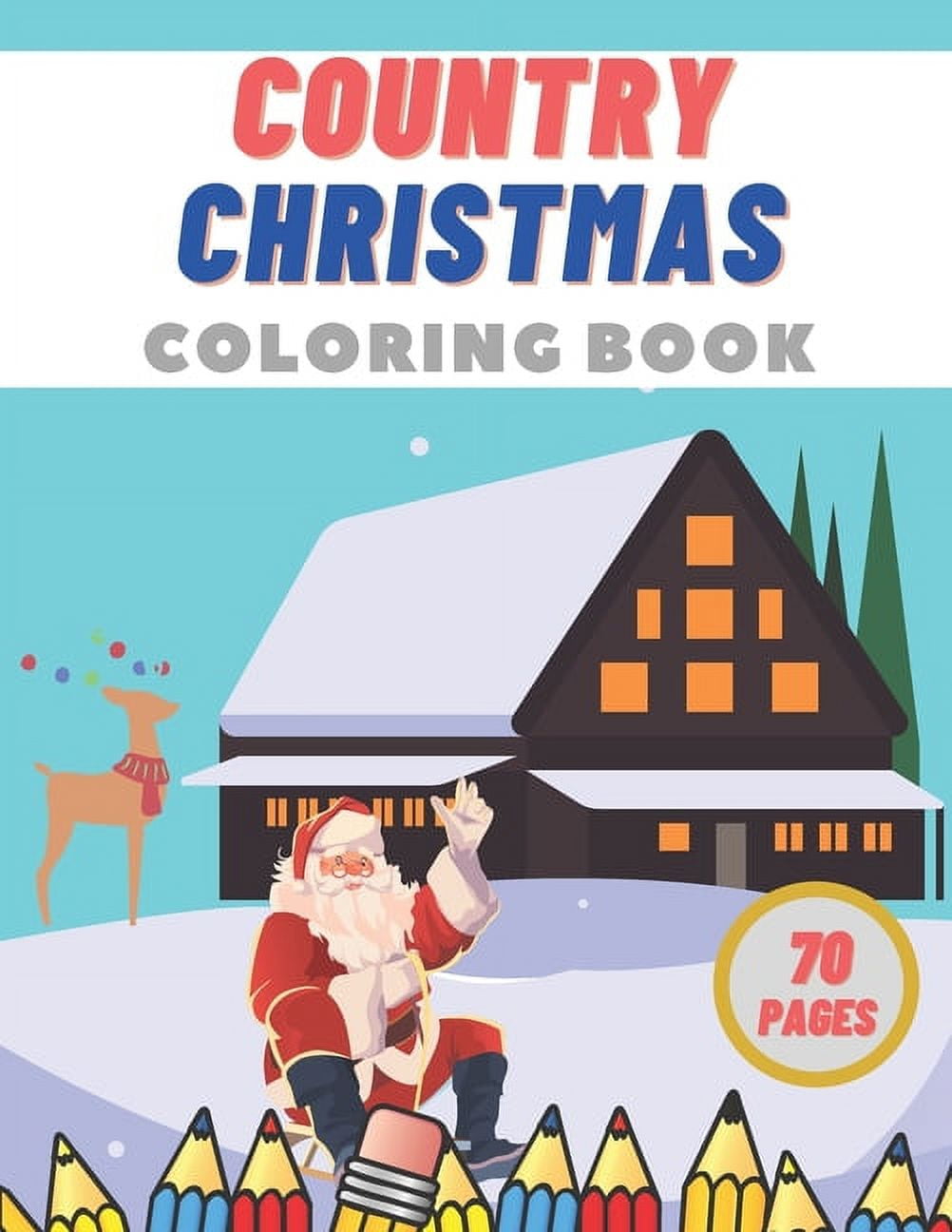 Country Christmas Coloring Book: Creative Haven Stress Relief Festive ...