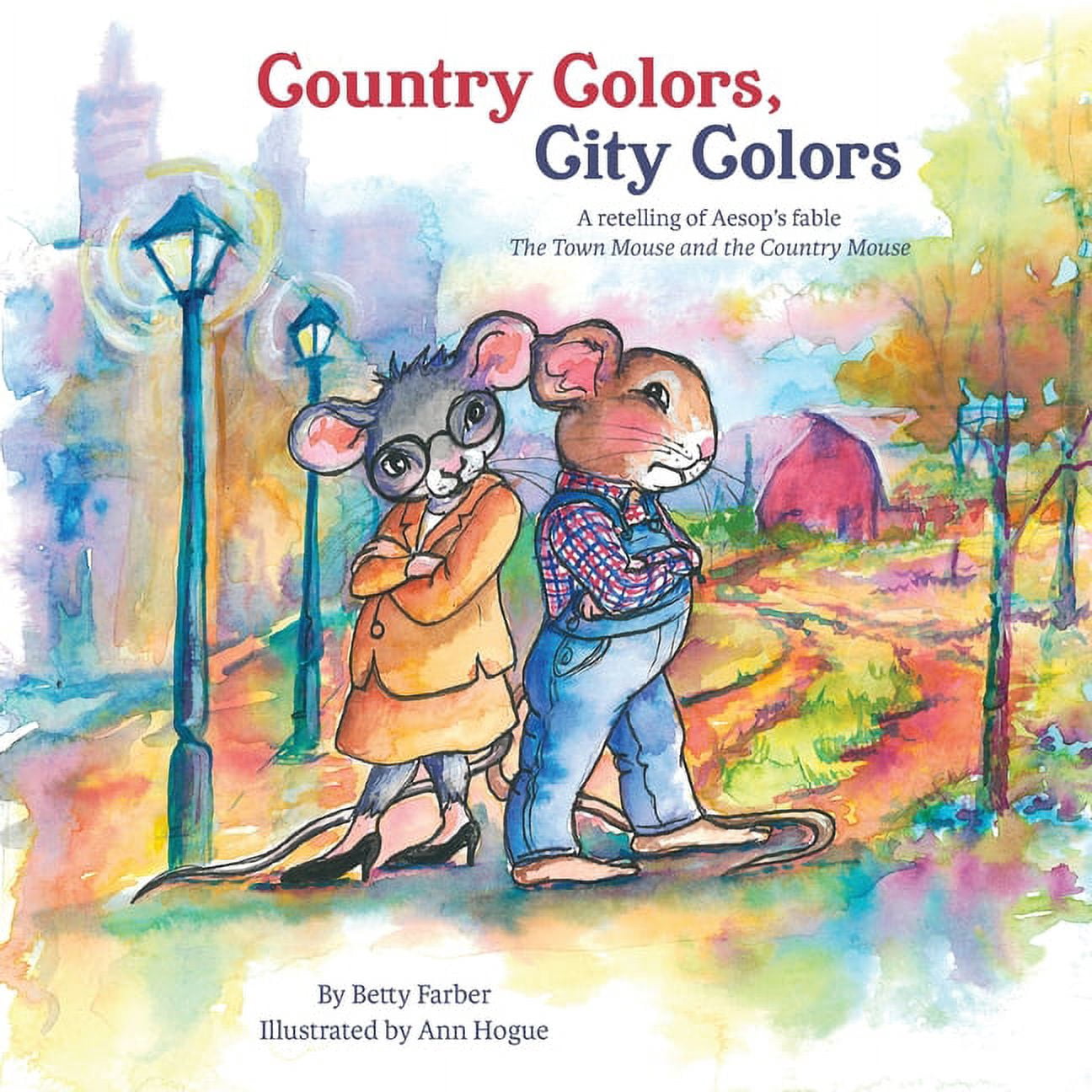 Country Colors, City Colors: A retelling of Aesop's fable The Town ...