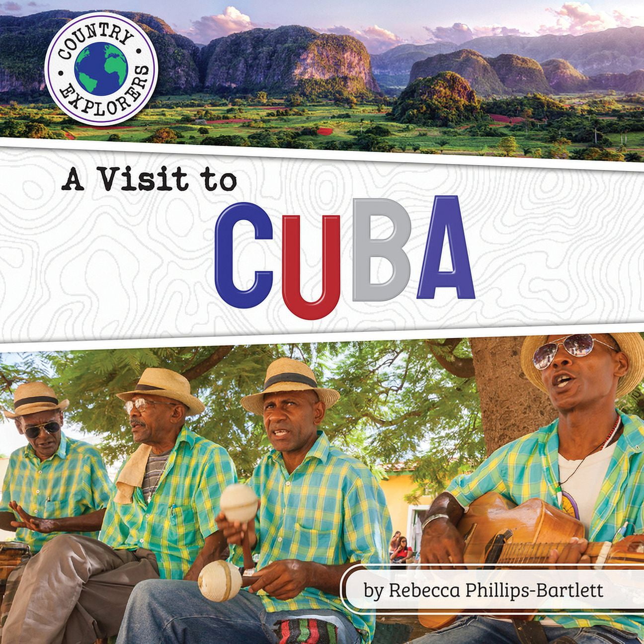 Country Explorers (Set 3) A Visit to Cuba, (Hardcover) - Walmart.com