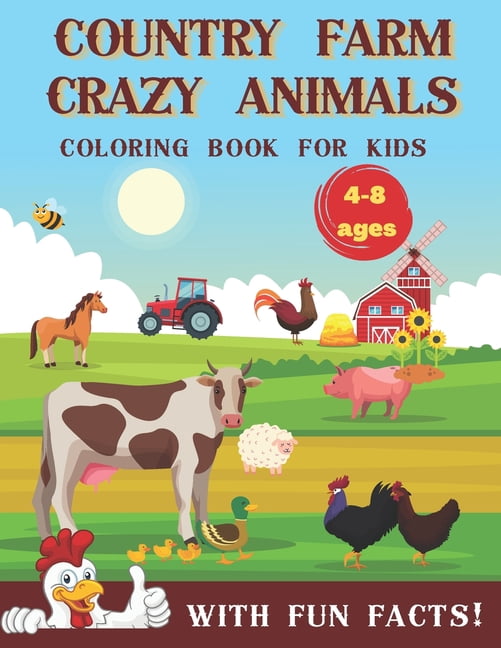 Country Farm Crazy Animals Coloring Book for Kids 4-8 Ages with Fun ...