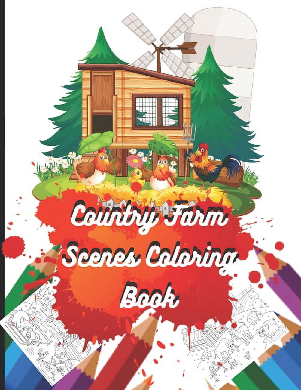 Country Farm Scenes Coloring Book: Great Coloring Book For Kids And ...