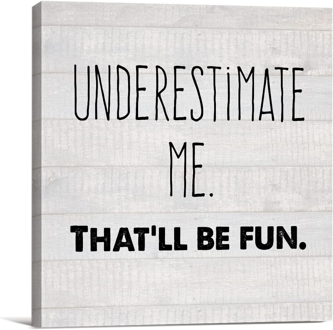Country Inspirational Quote Wood Box Sign Desk Decor Underestimate Me ...