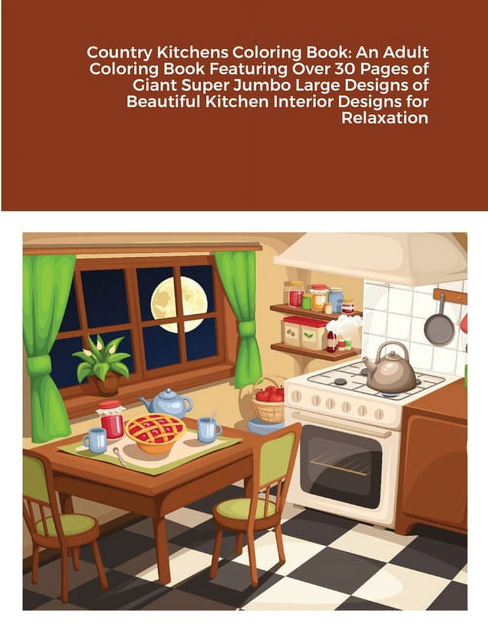 Country Kitchens Coloring Book: An Adult Coloring Book Featuring Over ...