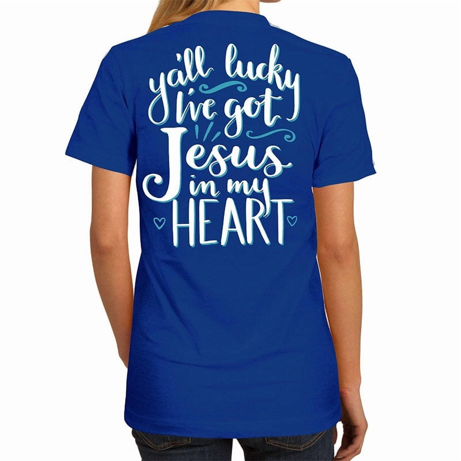 Country Life Southern Attitude Jesus In My Heart T-Shirt - Walmart.com