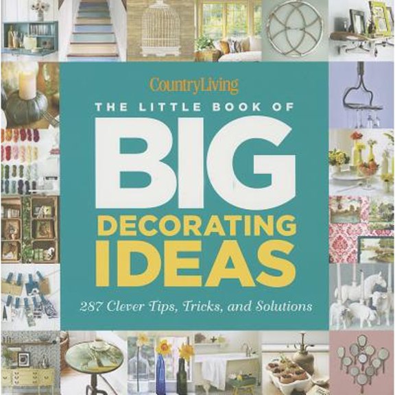 10-Minute Decorating Ideas : Simple, Stylish, and Budget-Friendly ...