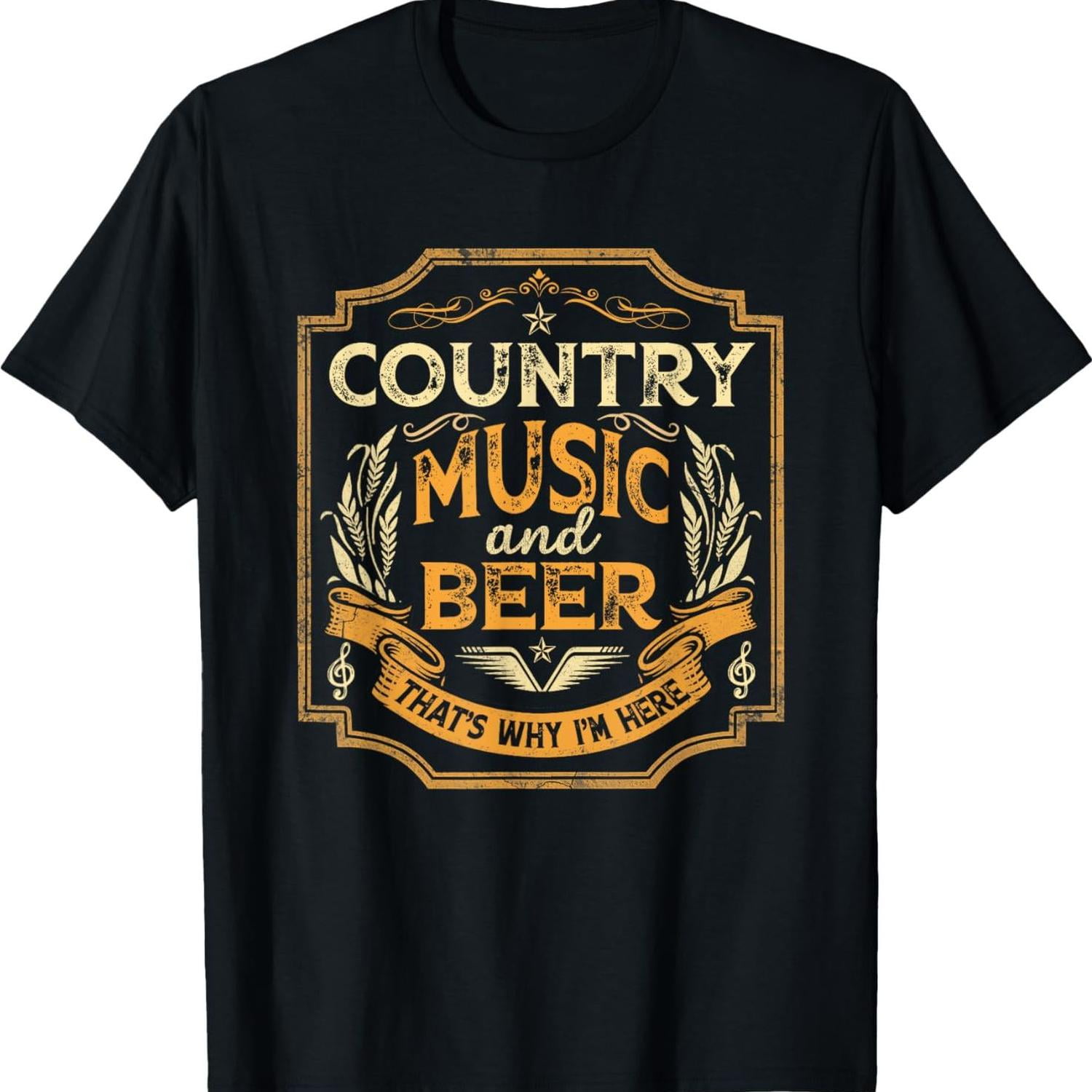 Country Music And Beer That's Why I'm Here Vintage Drinking T-Shirt ...