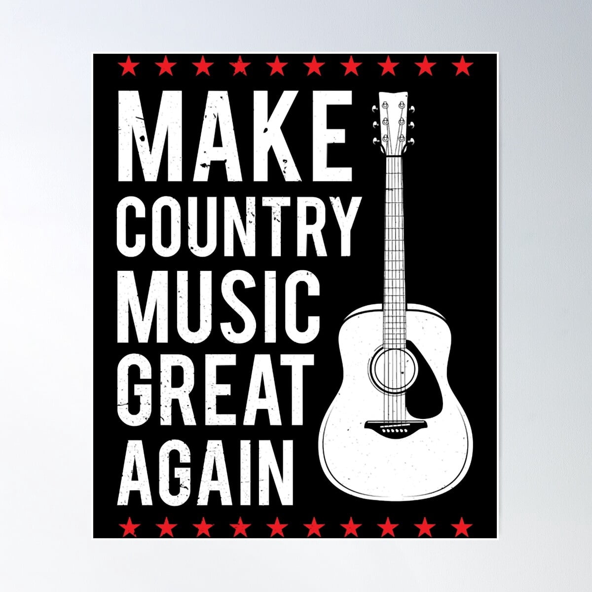 Country Music Make It Great Again Funny Quote Poster Wall Art, Modern ...