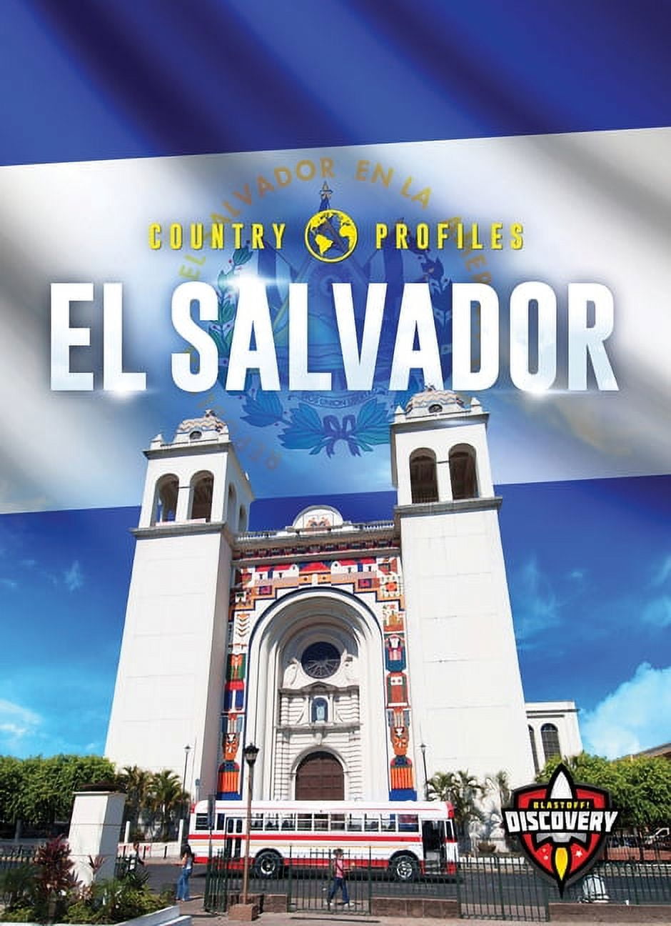 Country Profiles El Salvador, (Hardcover) - Walmart Business Supplies