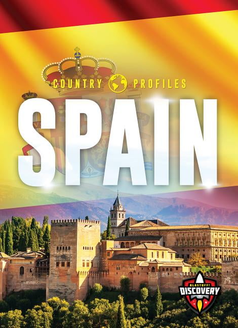 Country Profiles: Spain (Hardcover) - Walmart.com