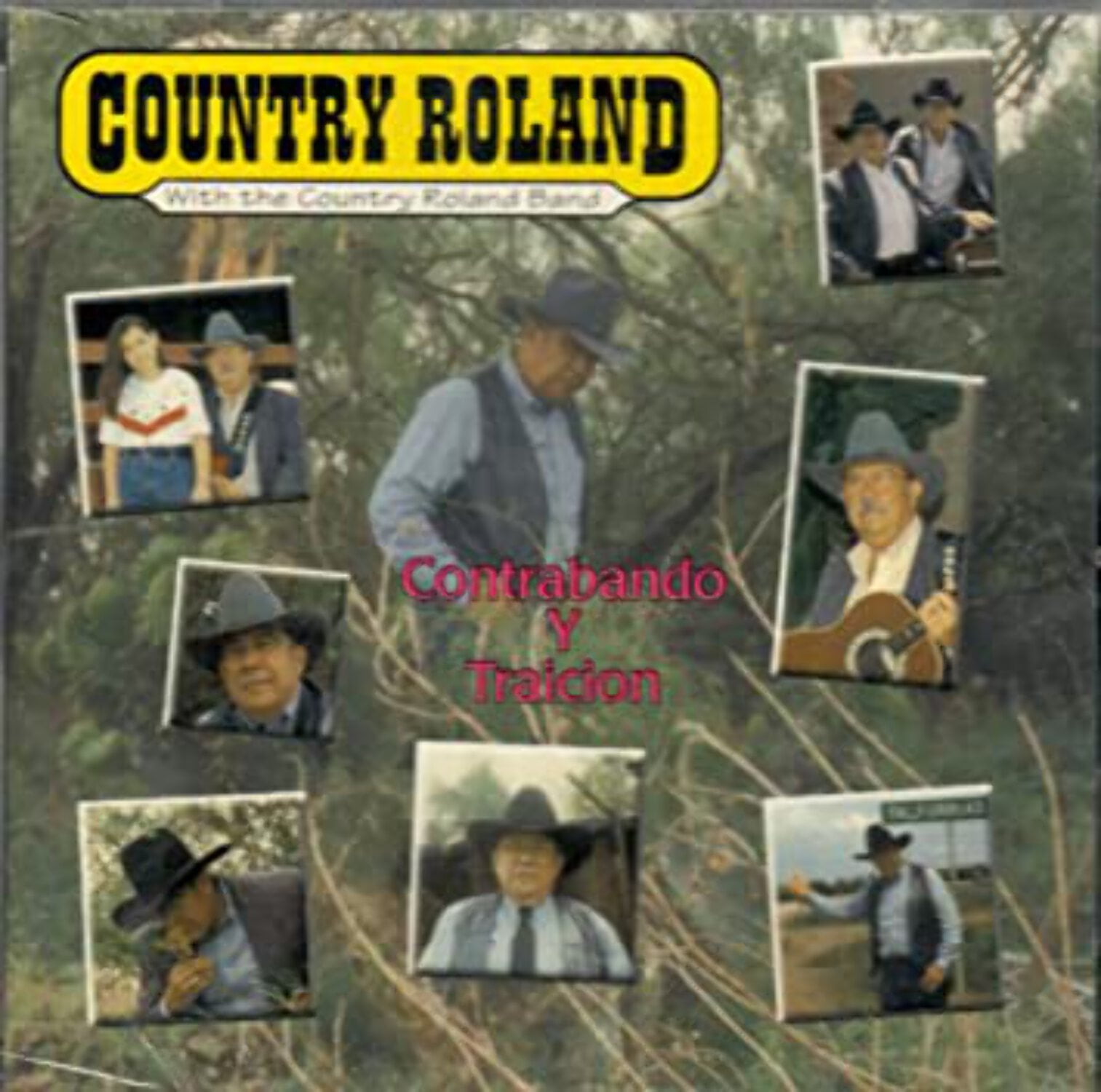 Country Roland and the Country Roland Band - Contrabando Y Traicion (CD ...