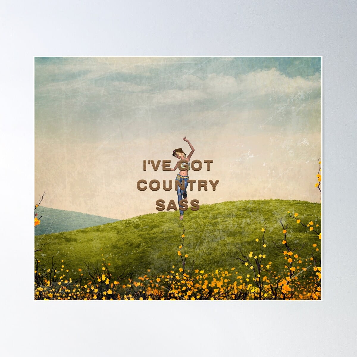 Country Sass Poster, 12x18 UNFRAMED - Walmart.com