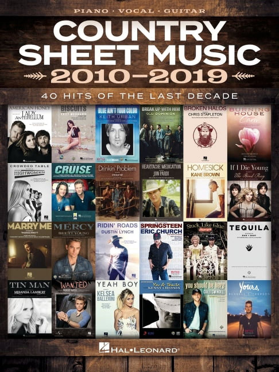 Country Sheet Music 2010-2019: Piano/Vocal/Guitar Songbook, (Paperback ...