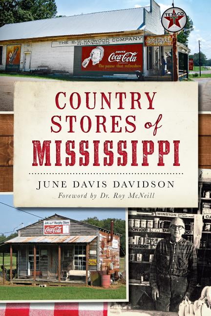 Country Stores of Mississippi (Paperback) - Walmart.com