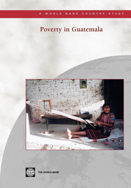 Country Studies Poverty in Guatemala, (Paperback) - Walmart.com