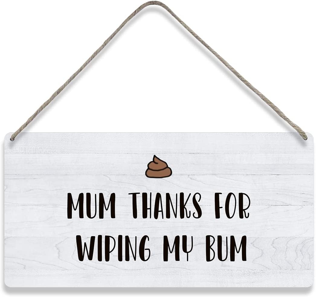 Country Style Wall Decor Mum Wooden Signs Rustic Mum Thanks for Wiping ...