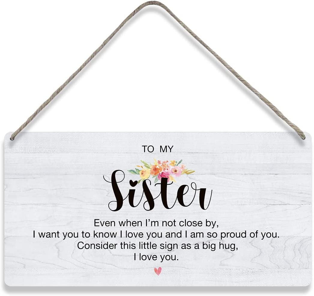Country Style Wall Decor Sister Wooden Signs Rustic to My Sister Even ...