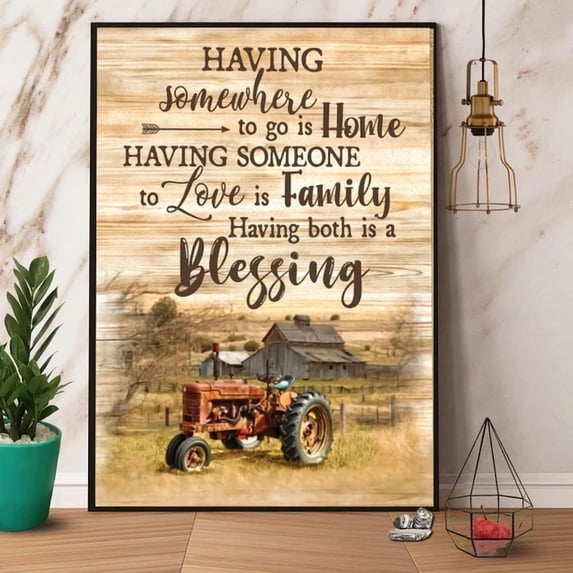 Countryside Tractor Home Having Someone To Go Is Home Paper Poster Art ...