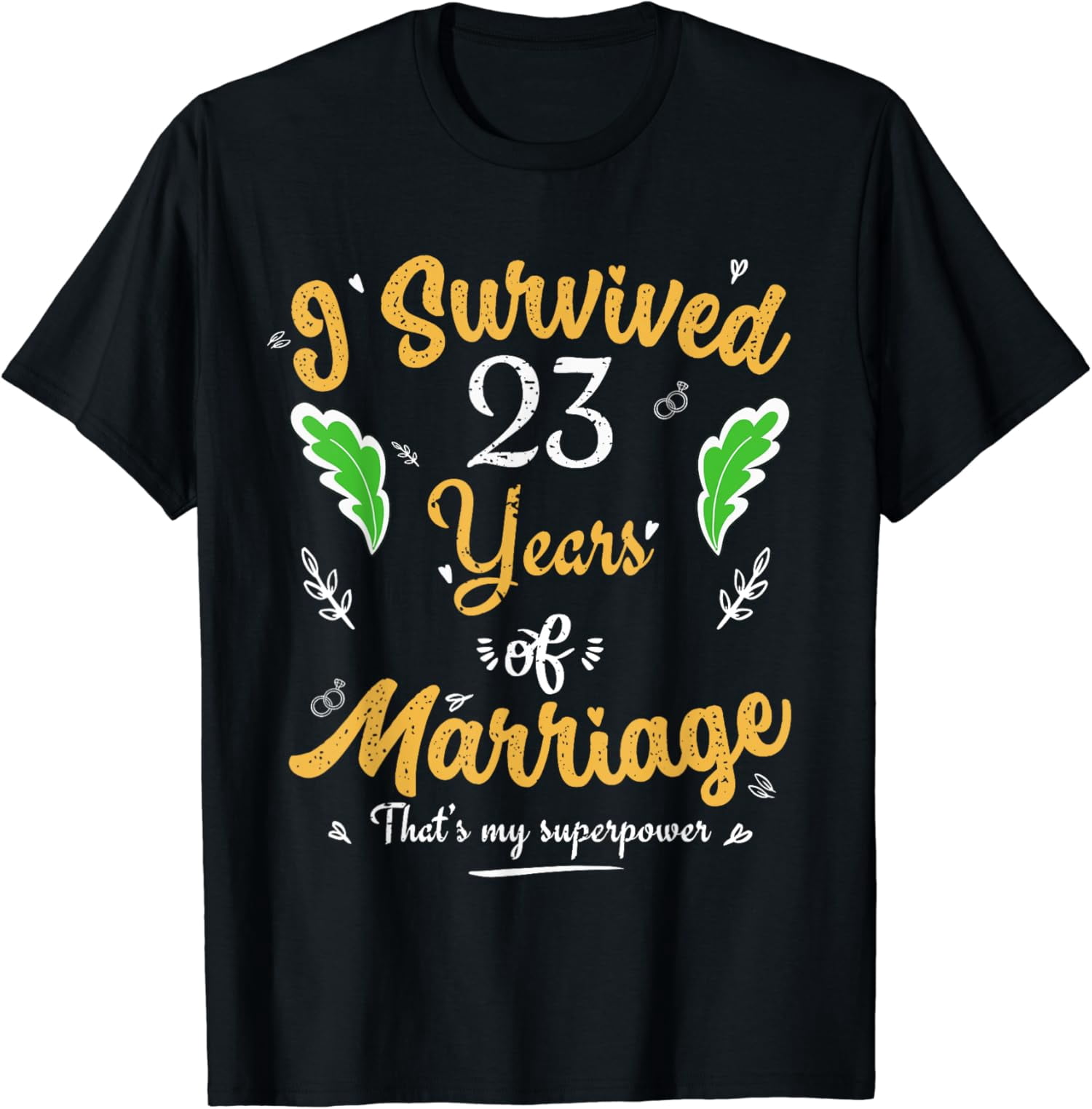 Couple 23rd Anniversary I Survived 23 Years of Marriage T-Shirt ...