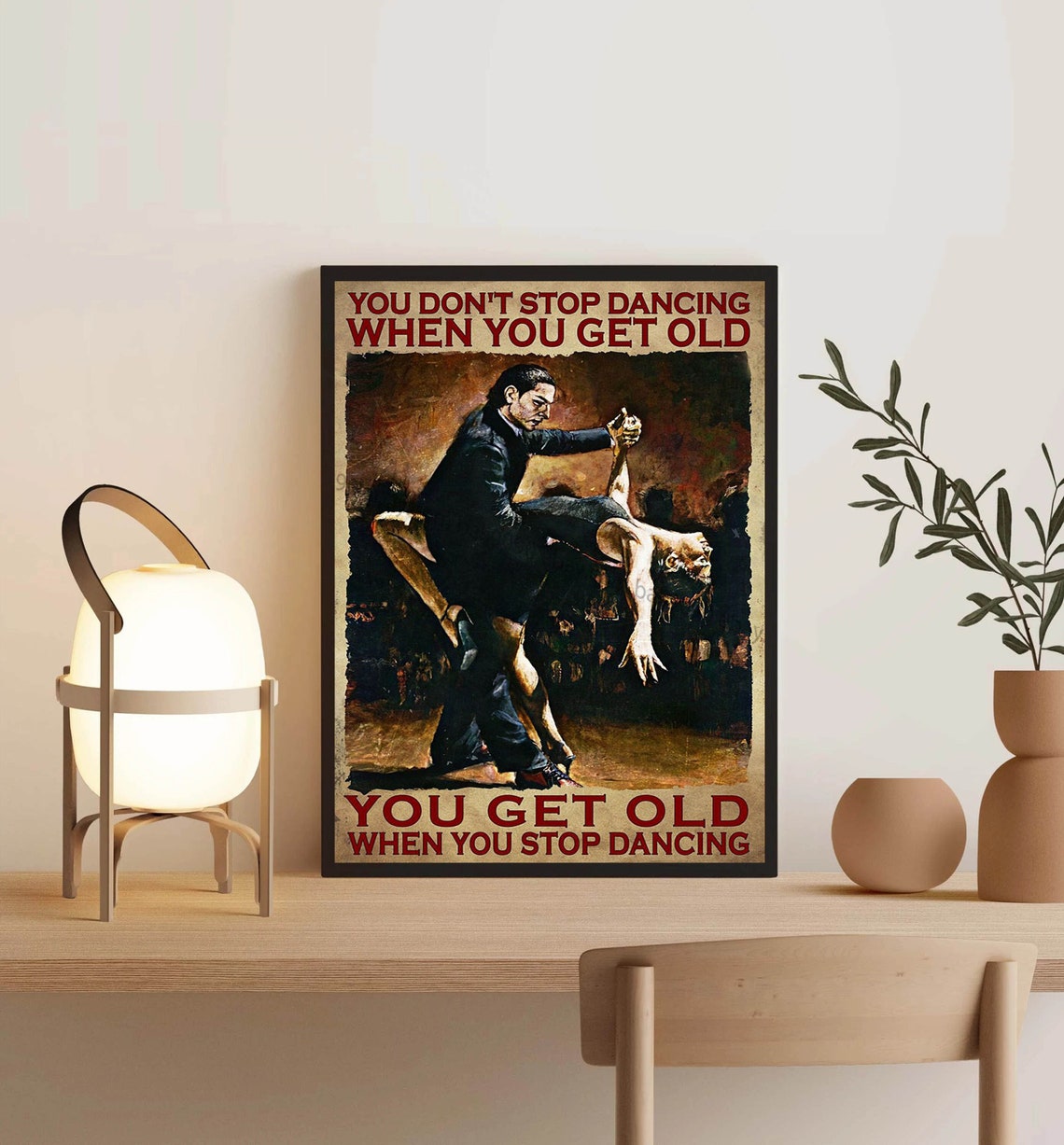 Couple Dancing Poster, You Don'T Stop Dancing When You Get Old, Music ...