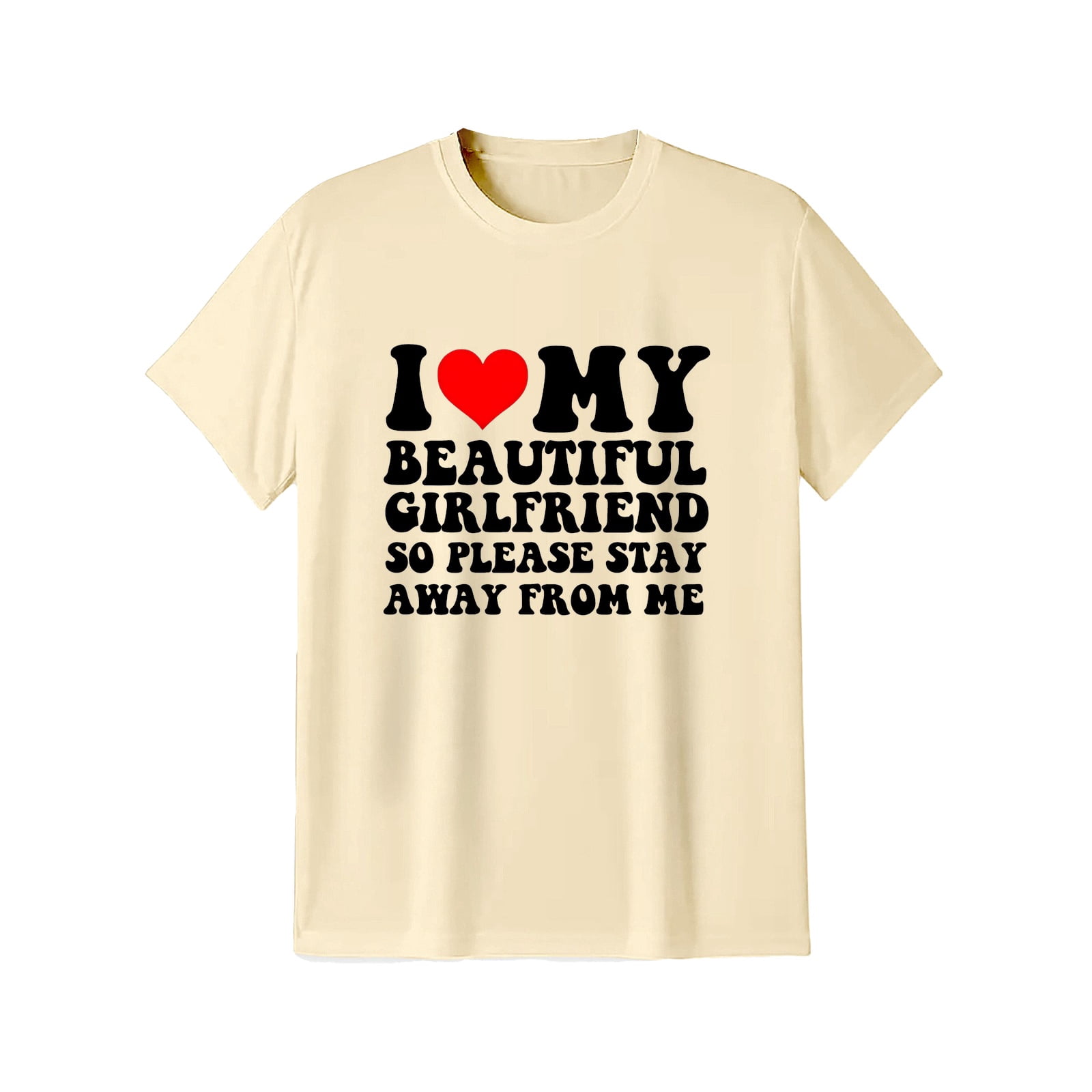 Couple Love Tshirt with I Love My Beautiful Girlfriend So Please Stay ...