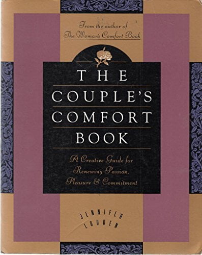 Pre-Owned Couple's Comfort Book: Creative Guide for Renewing Passion, Pleasurend Commitment ...