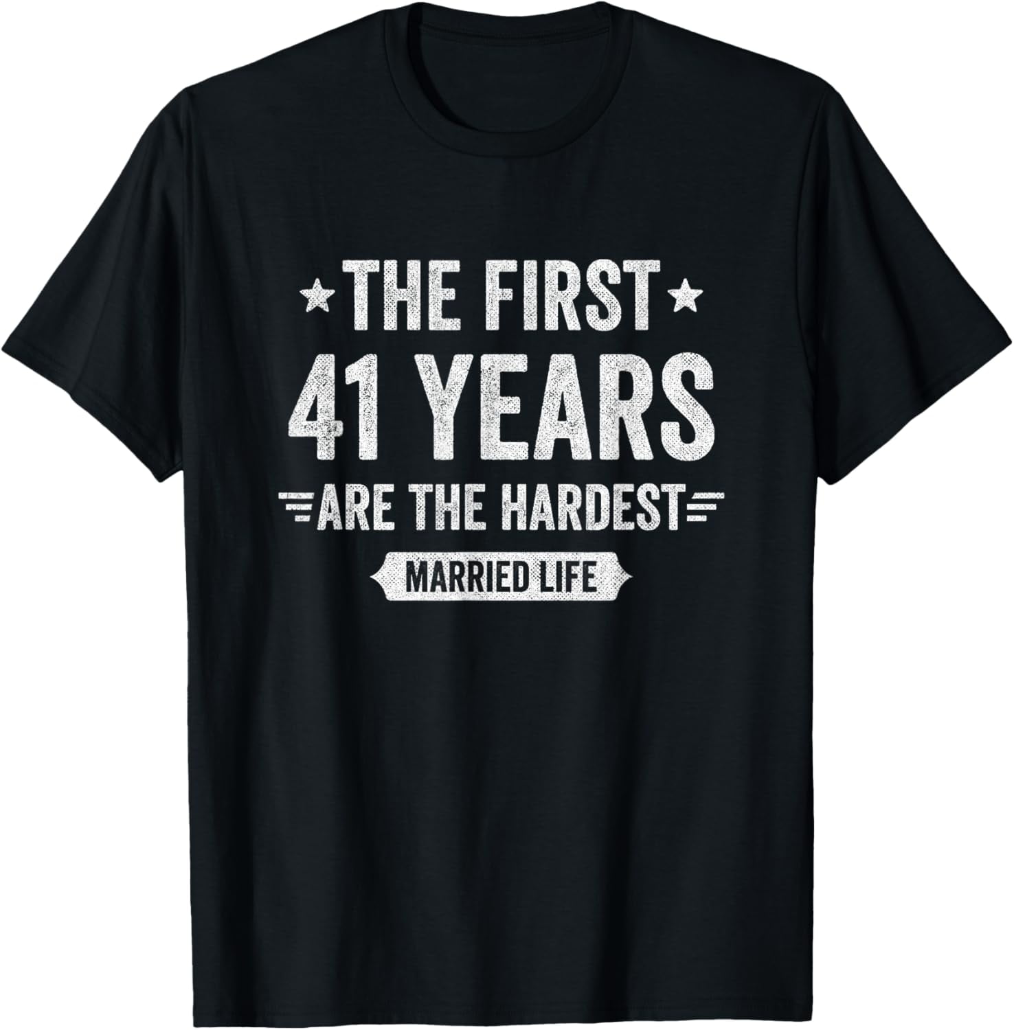 Couples Married 41 Years - Funny 41st Wedding Anniversary T-Shirt ...