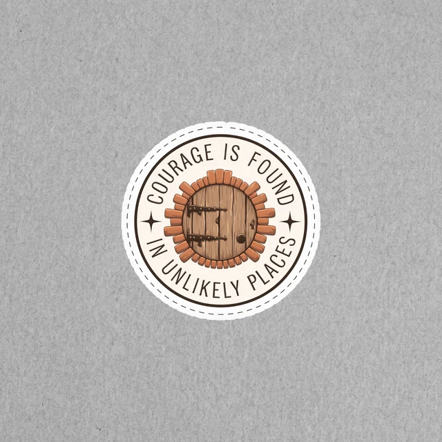 Courage Is Found In Unlikely Places Hobbit Door Stickerphone Decal ...