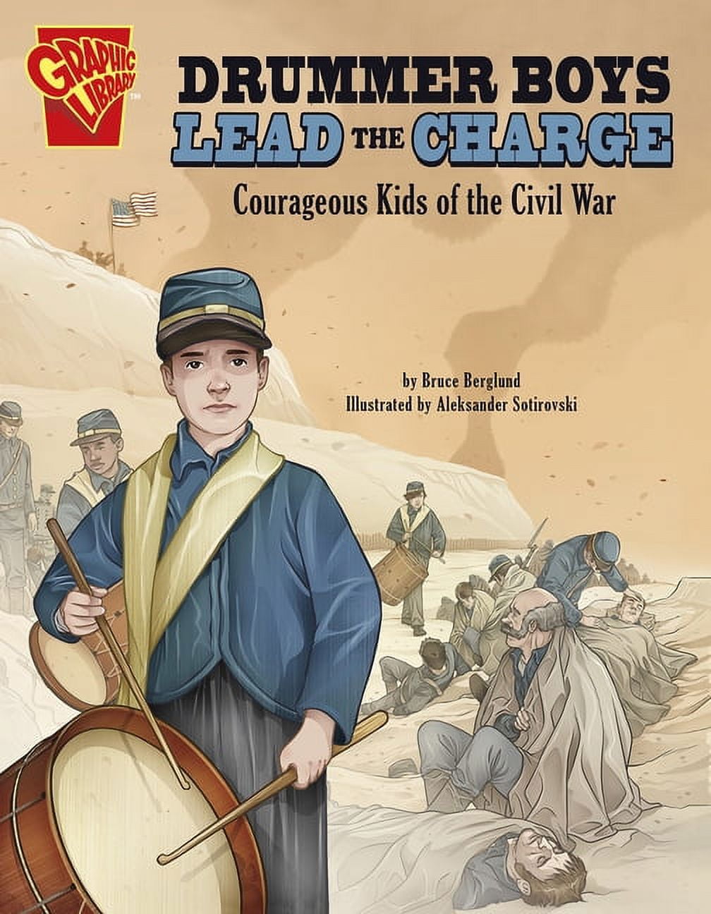 Courageous Kids Drummer Boys Lead the Charge: Courageous Kids of the ...