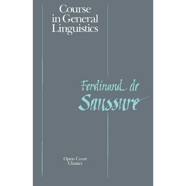 Course in General Linguistics (Paperback) - Walmart.com