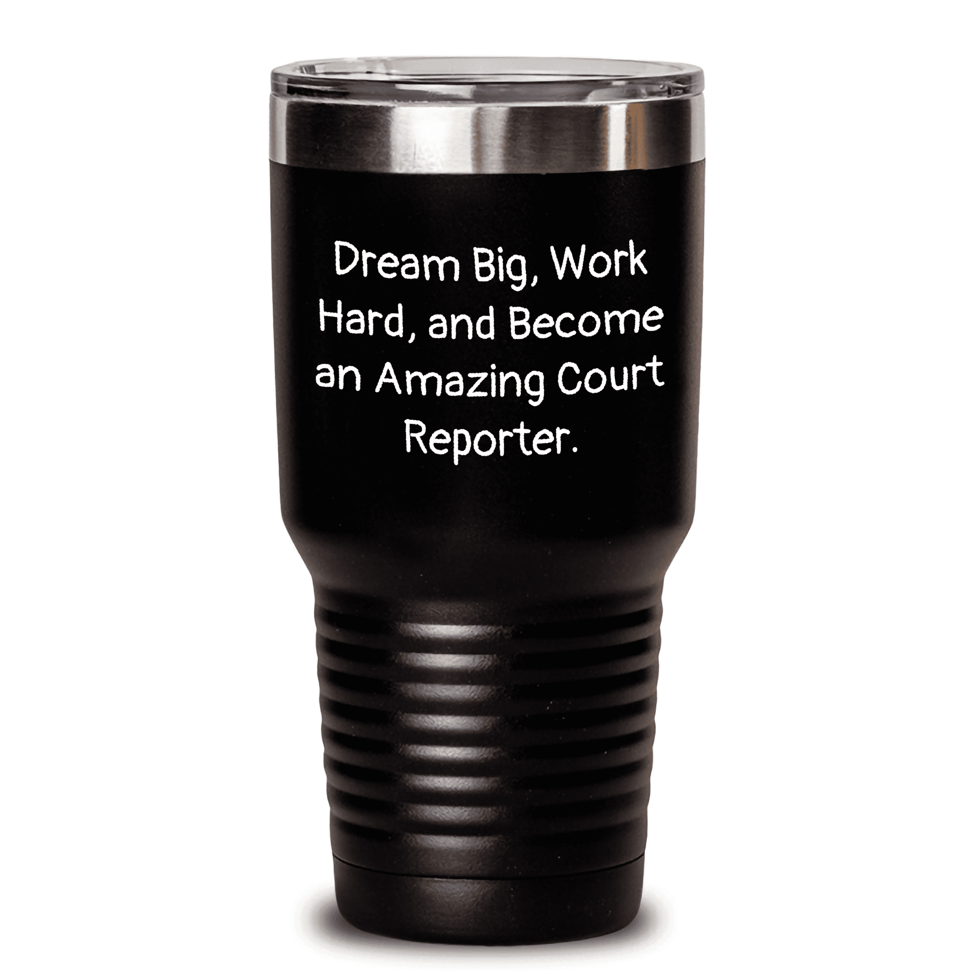 Court Reporter Gifts, 'Dream Big, Work Hard, And Become An Amazing ...