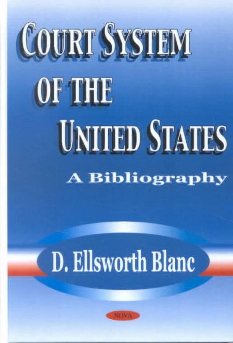 Court System of the United States : A Bibliography - Walmart.com