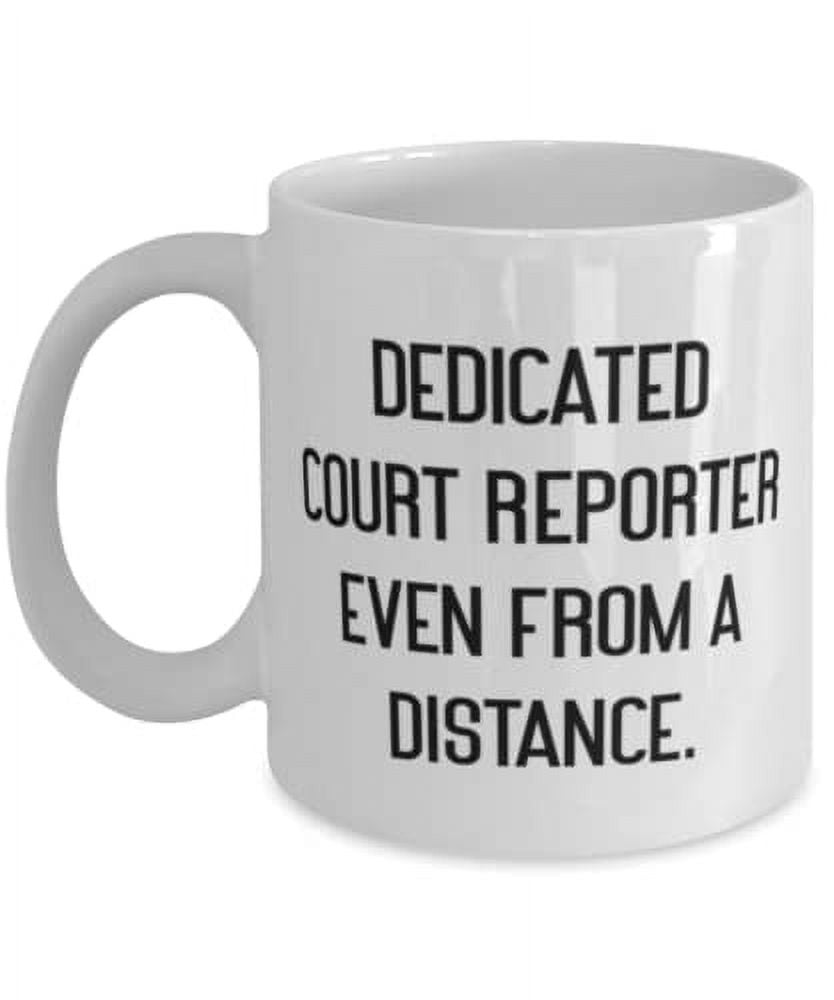Court reporter For Coworkers, Dedicated Court Reporter Even From a ...