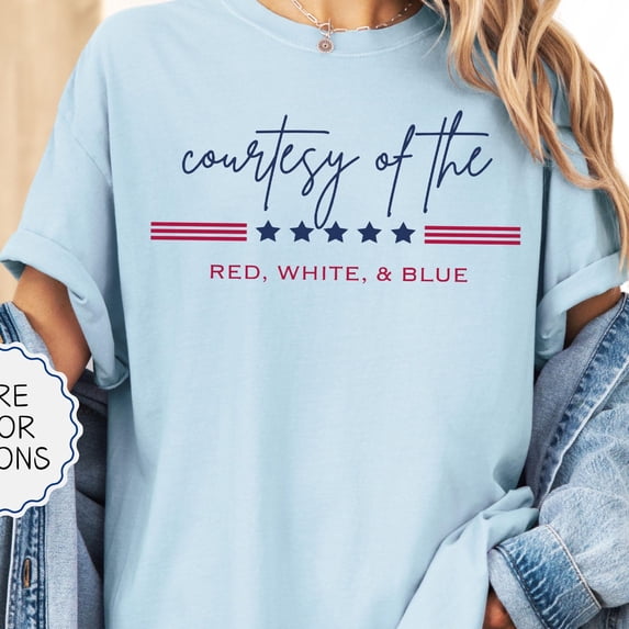 Courtesy of the Red White Blue Shirt 4th of July Shirt America 250 ...