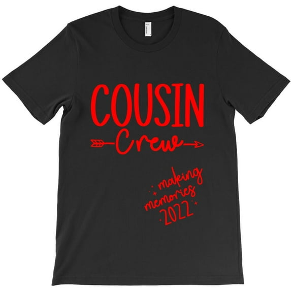 Cousin Crew 2025 Making Memories Funny Family Reunion Matching ...