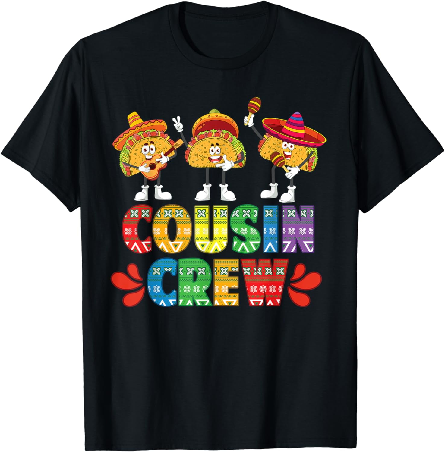 Cousin Crew Mariachi Band Tacos Mexican Fiesta Matching Tops T-Shirt ...