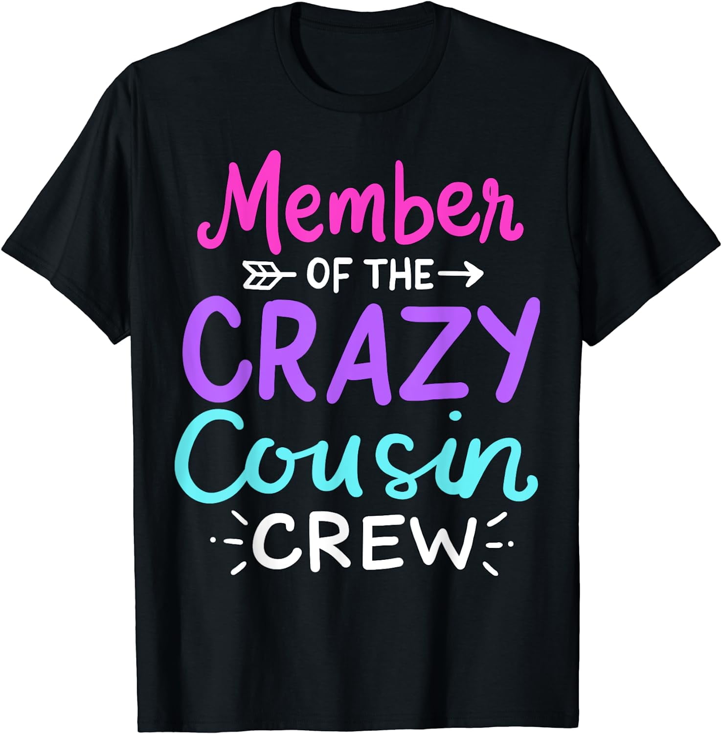 Cousin Crew T-Shirt - Walmart.com