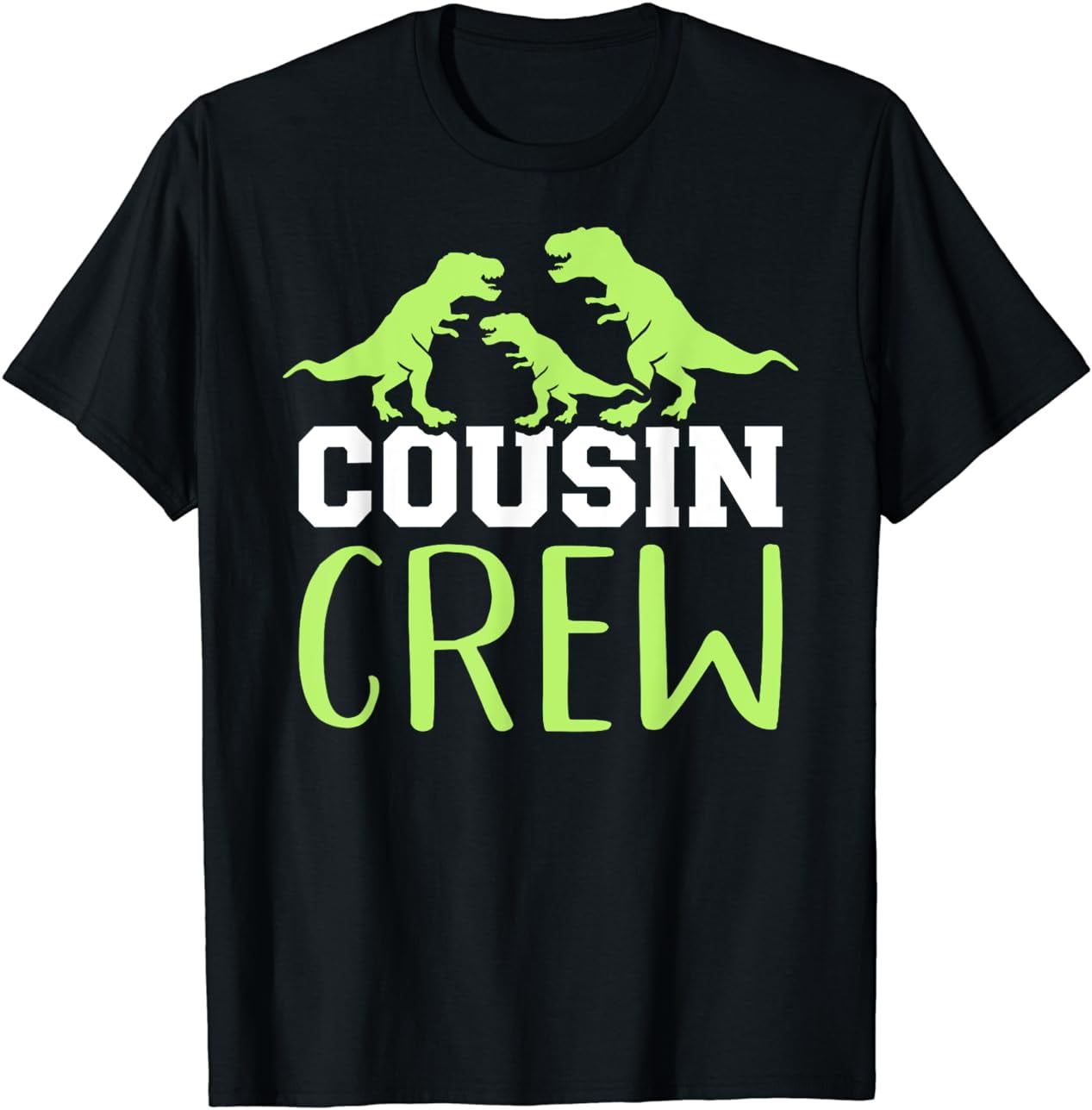 Cousin Crew T-Shirt - Walmart.com