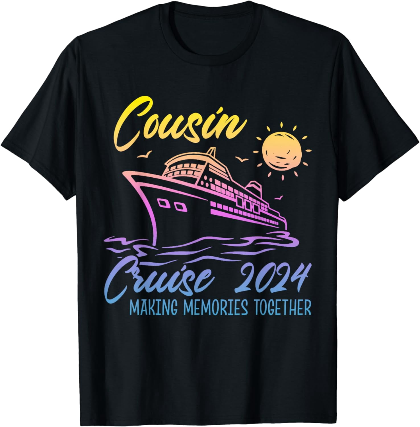 Cousin Cruise 2024 Making Memories Cruising Trip Tie Dye T-Shirt ...