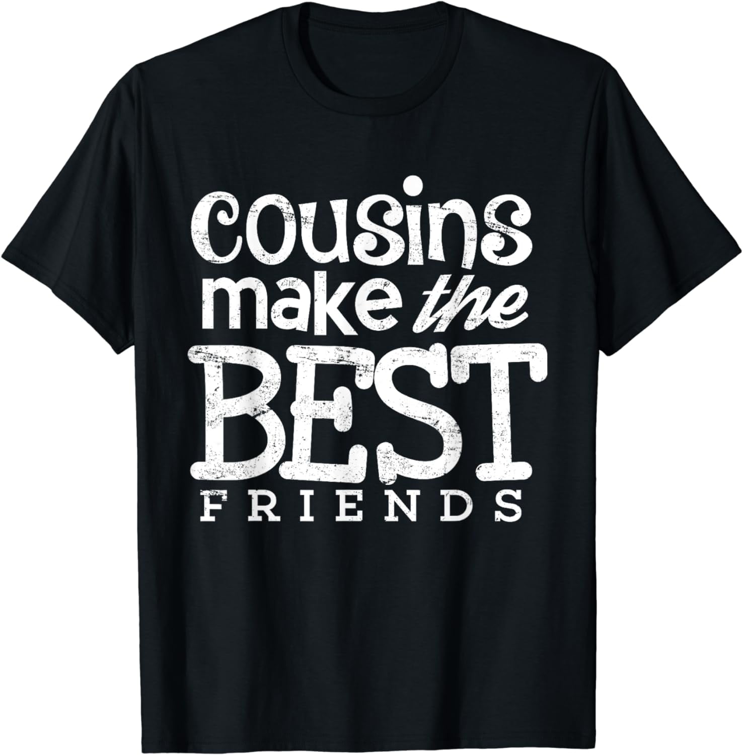 Cousin Make Best Friends Cousin Crew Squad Family Vacation T-Shirt ...
