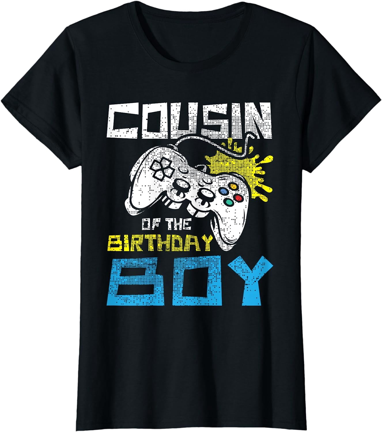 Cousin Of The Birthday Boy - Video Game Gamer Family T-Shirt - Walmart.com
