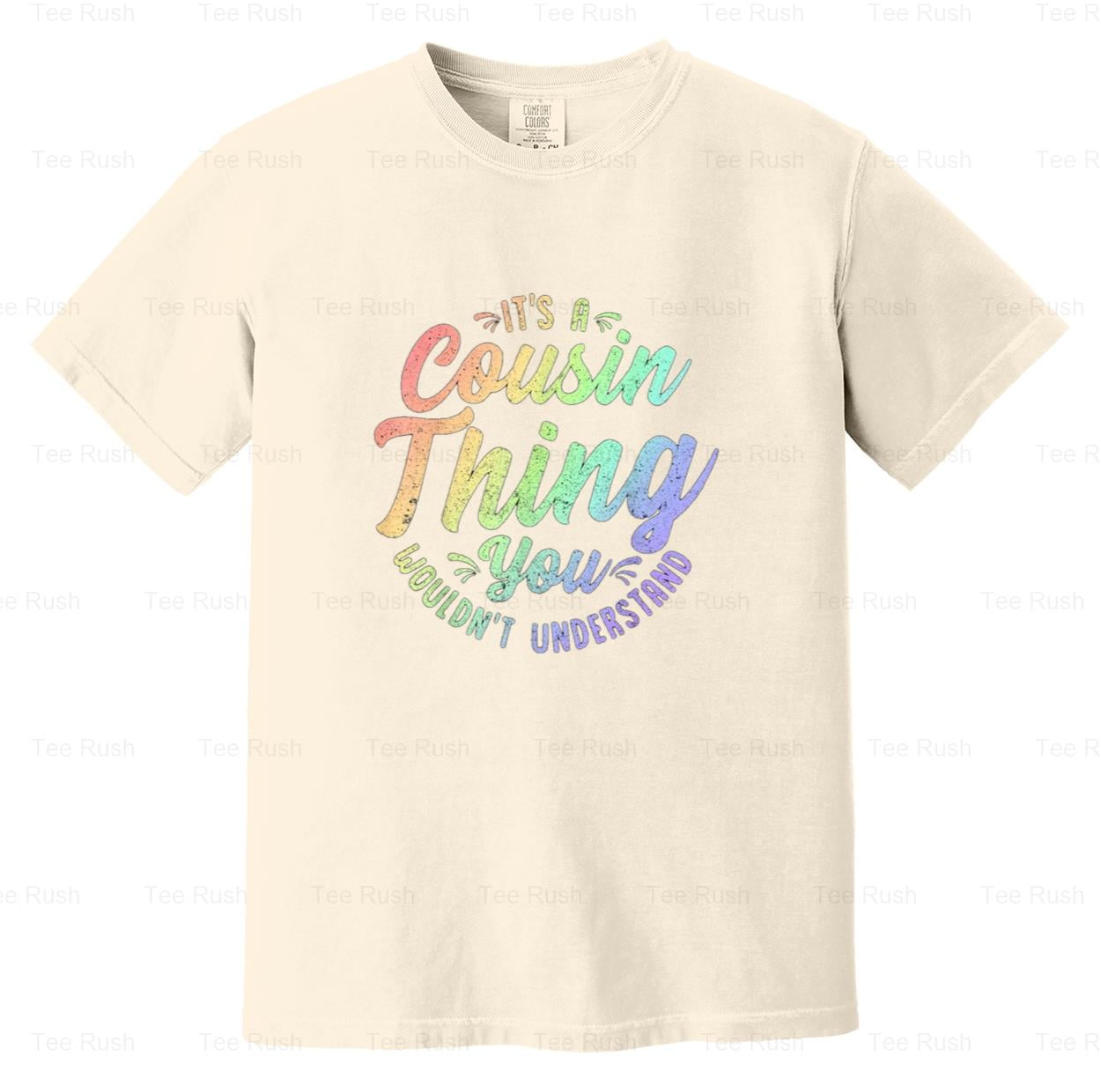 Cousin Thing Wouldn't Understand Funny Gift Family Reunion Humor Saying ...