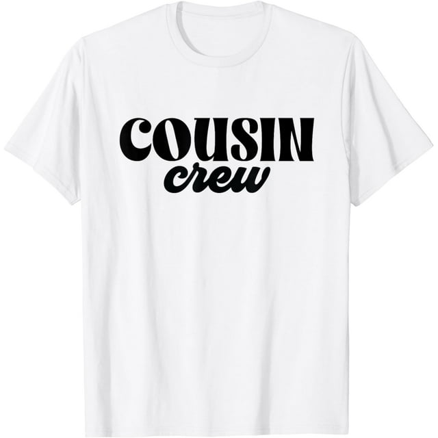 Cousin crew for Teens Kids Boy Children and Team Cousin Crew T-Shirt - Walmart.com