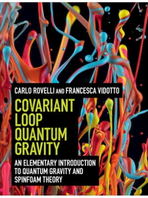 Covariant Loop Quantum Gravity - Walmart.com