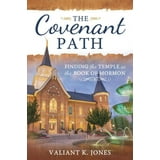 Covenant Path: Finding the Temple in the Book of Mormon (Paperback ...