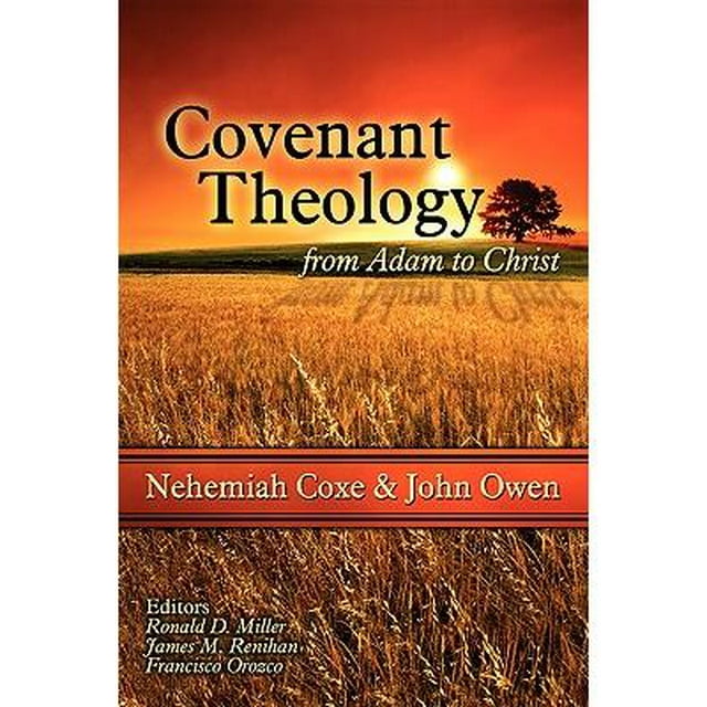 Covenant Theology: From Adam to Christ - Walmart.com