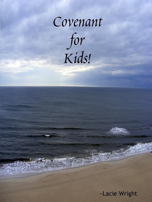Covenant for Kids! STUDENT WORKBOOK (Paperback) - Walmart.com
