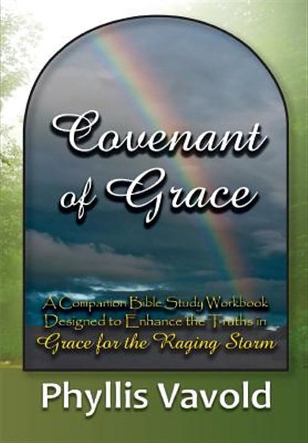 Covenant of Grace - New Edition: A Bible Study Workbook (Paperback) by ...