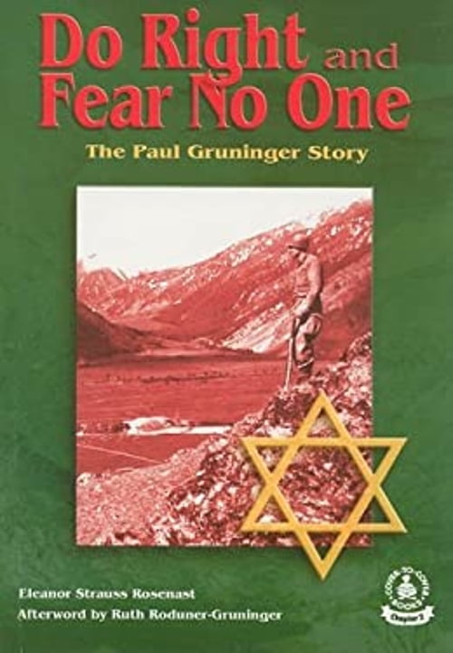 Pre-Owned Do Right and Fear No One : The Paul Gruninger Story ...