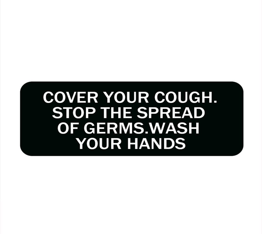 Cover Your Cough Stop The Spread Of Wash Your Hands Sign, Signage White ...